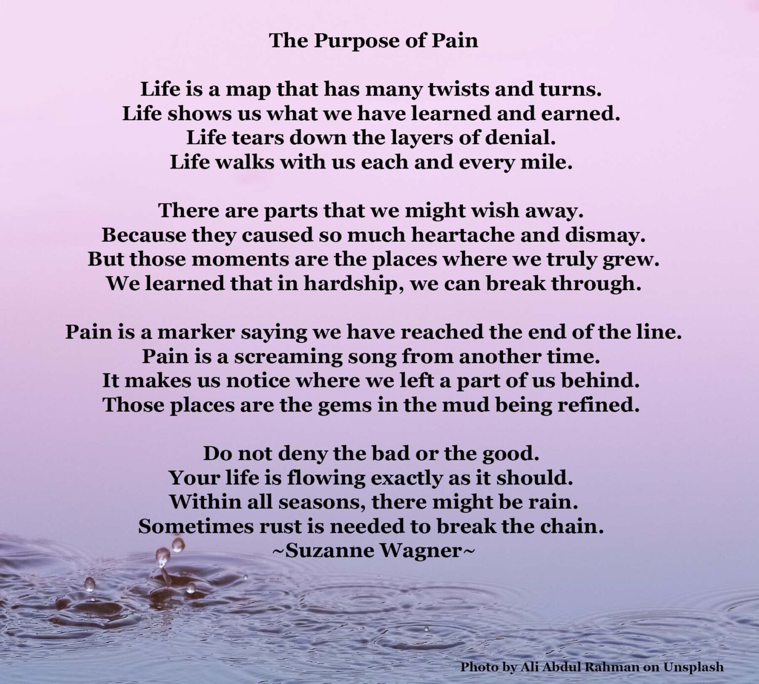 Suzanne Wagner Poem - The Purpose Of Pain - Suzanne Wagner